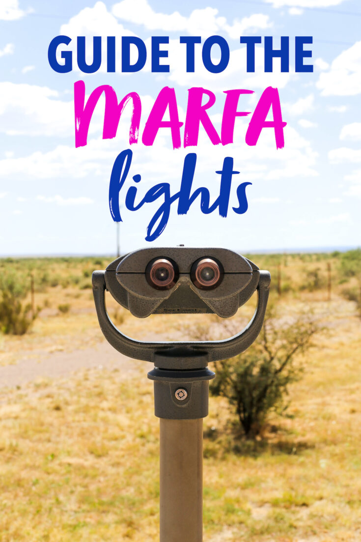 Guide to the Marfa Lights – Salty Canary